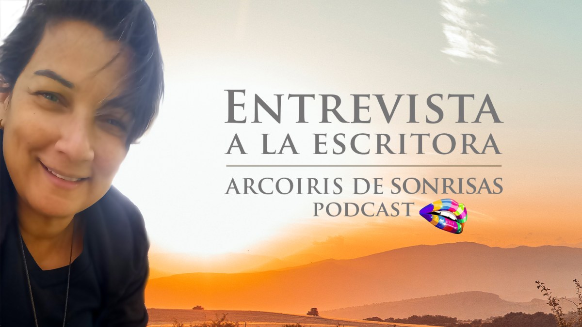 Entrevista para Arcoíris de Sonrisas – Sitio Oficial de L. V. Velásquez